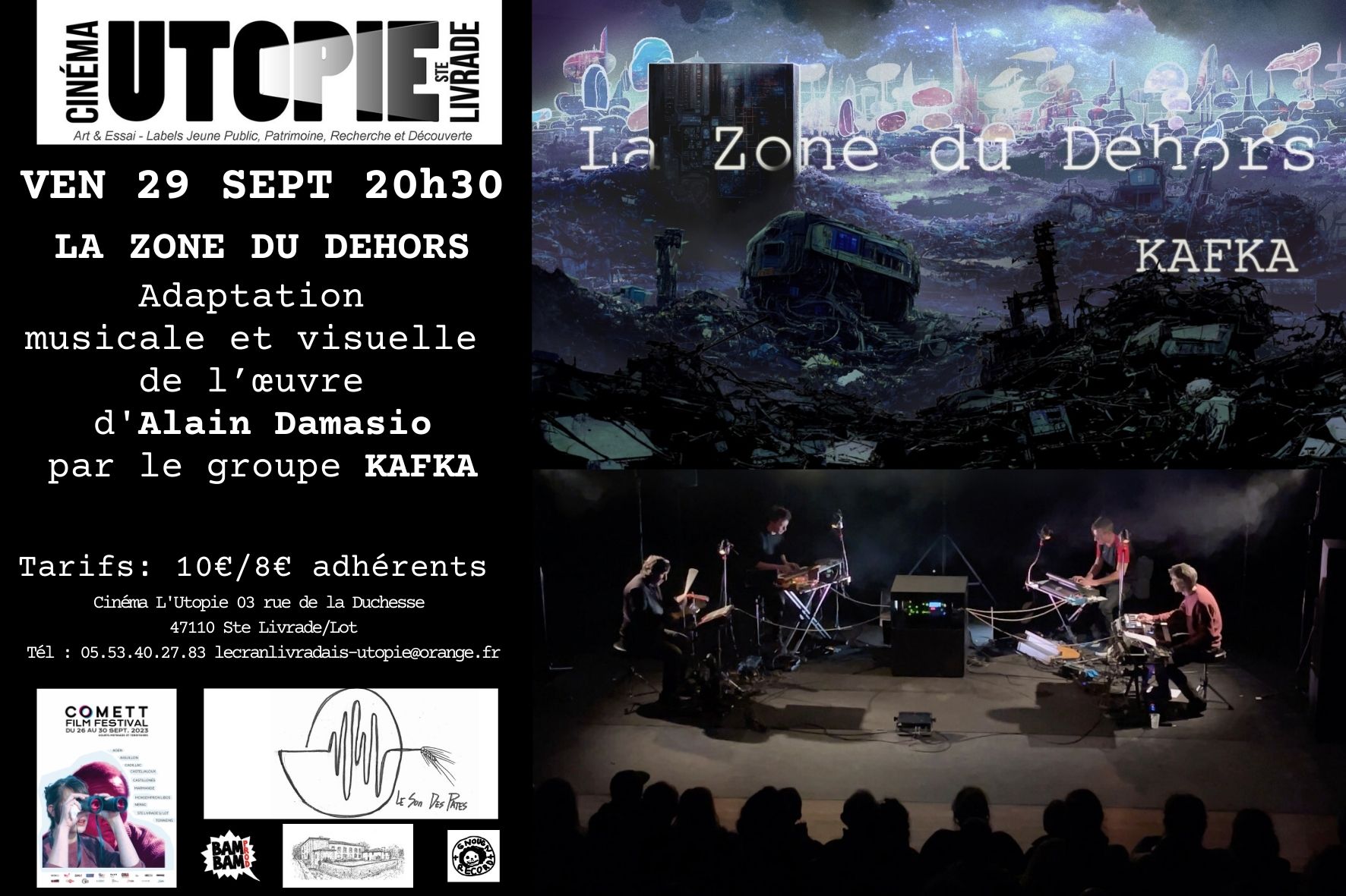 Cinéma - LA ZONE DU DEHORS par KAFKA à Sainte-Livrade-sur-Lot